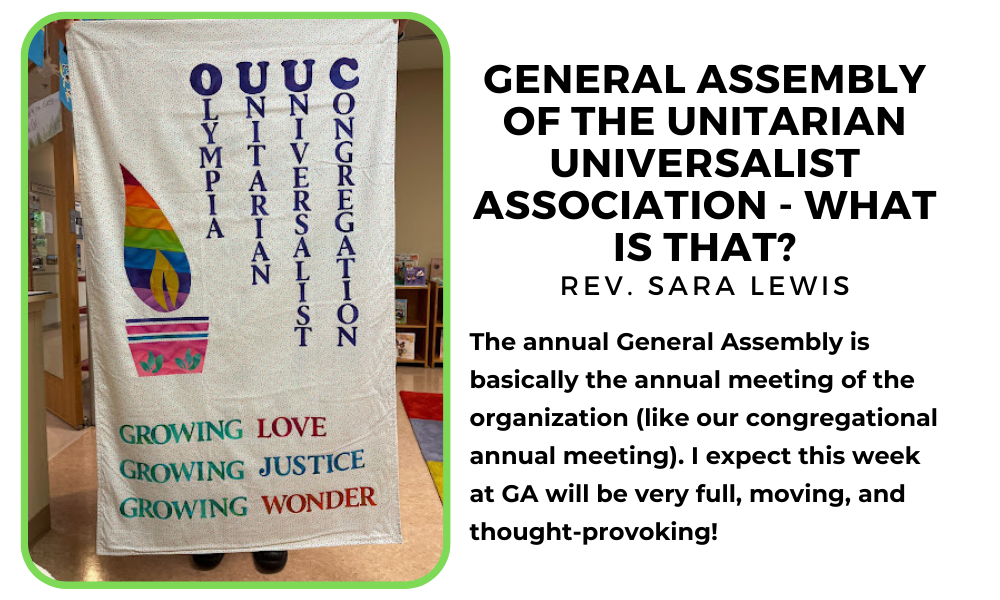 The UUA, General Assembly, Gadfly, and More